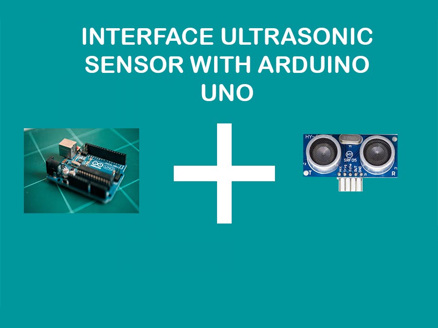 Interface Ultrasonic sensor with Arduino Uno - Hackster.io Interface Ultrasonic sensor with Arduino Uno - Hackster.io
