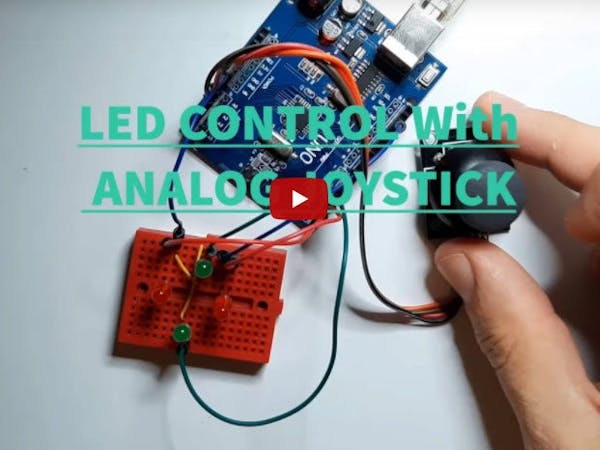 Arduino Led Control With Analog Joystick Arduino Project Hub
