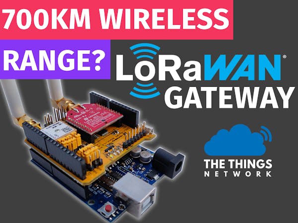 Lorawan Gateways Tutorial Lora Lorawan What Is Lorawan Arduino Project Hub 