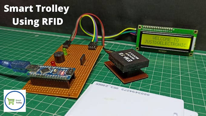 Smart Trolley Using Rfid And Arduino Nano Arduino Project Hub