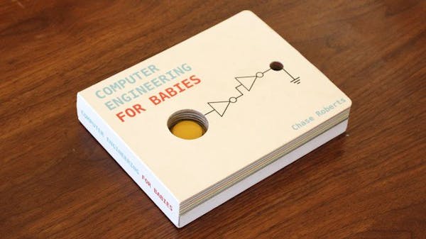 Computer Engineering for Babies Teaches Your Little One Logic Concepts ...