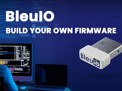 Build your own firmware for BleuIO - Hackster.io