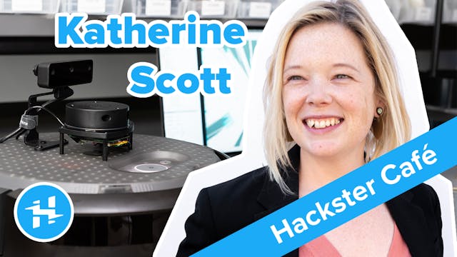 🎙 Katherine Scott, Open Robotics // Hackster Café - Hackster.io
