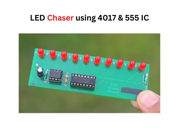 How to make led chaser using 4017 & 555 IC - Hackster.io