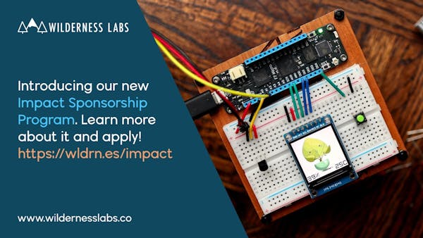 Wilderness Labs Announces Impact Program - Hackster.io
