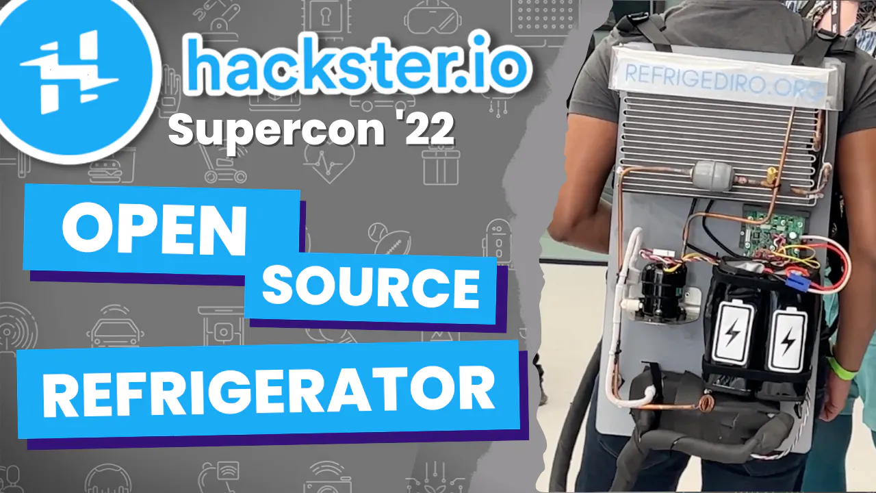️ Refrigediro: Open Source Refrigeration // Supercon '22 - Hackster.io