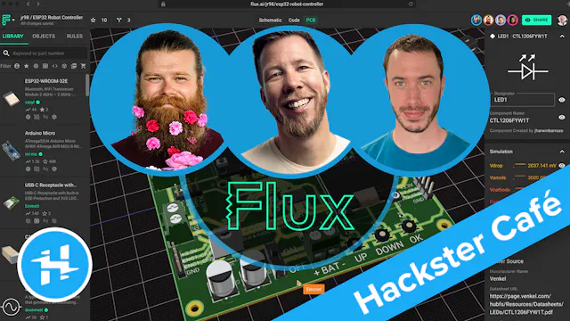 🎙 Flux.ai: Online PCB Design (and more!) // Hackster Café - Hackster.io