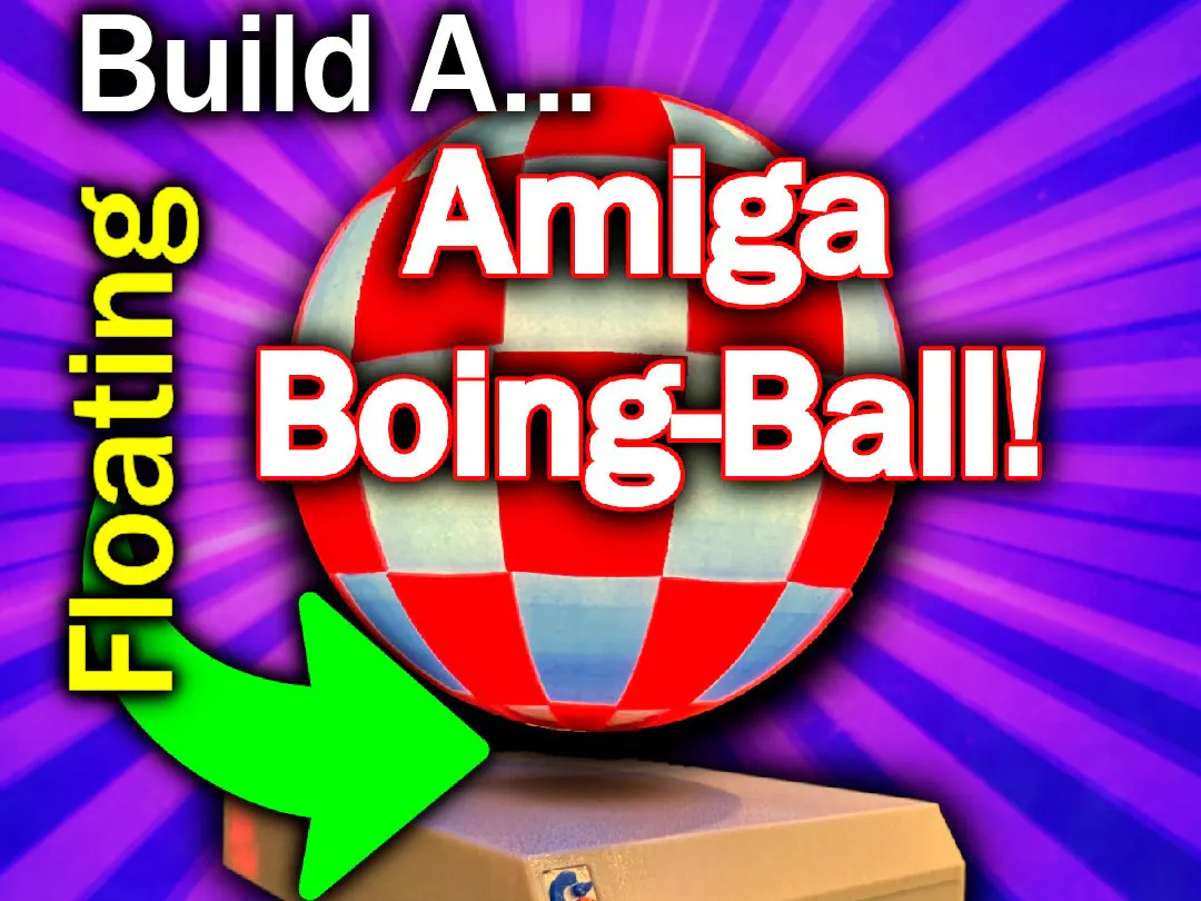 Build an Levitating Amiga BoingBall! - Hackster.io