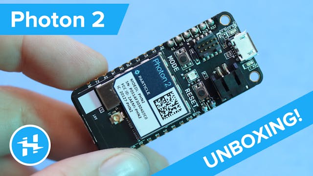🔍 Particle Photon 2 Unboxing, P2 Overview // Tech Highlight - Hackster.io