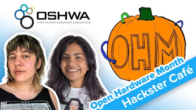 🎙 Open Hardware Month: Certification Chat // Hackster Café - Hackster.io