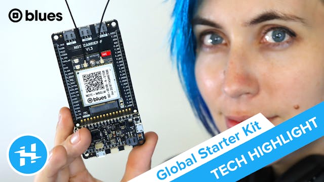 🔎 Blues Global Starter Kit // Tech Highlight - Hackster.io