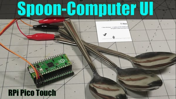 Spoon-Computer Capacitive User Interface - Hackster.io