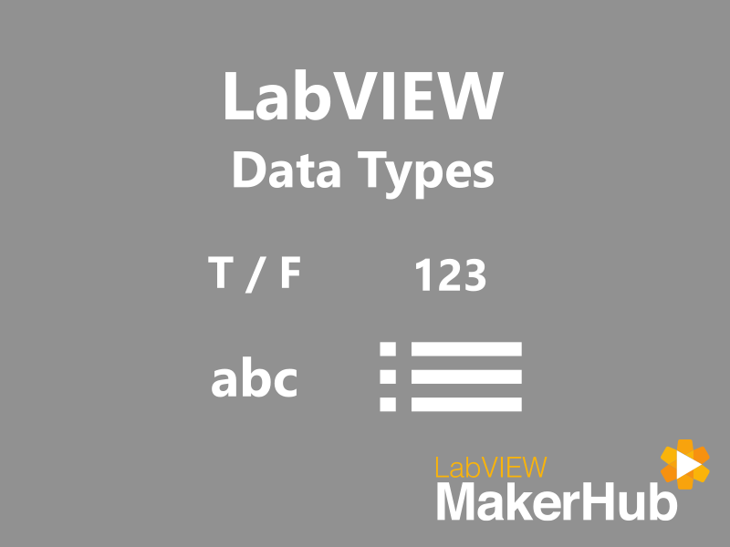 LabVIEW Basics - 04 | Data Types - Hackster.io
