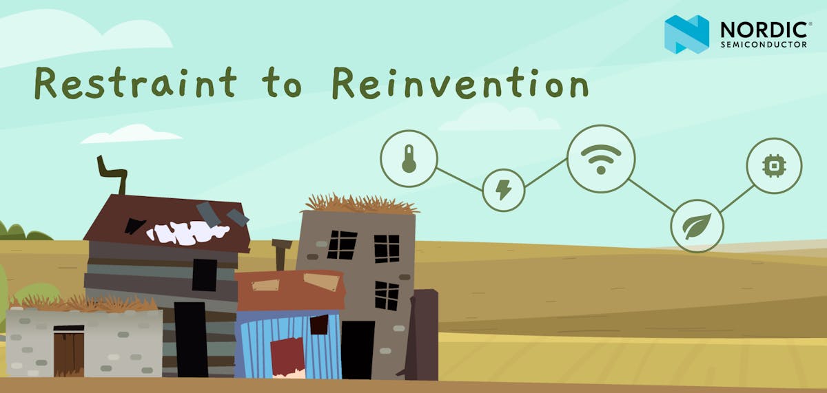 Restraint to Reinvention - Hackster.io