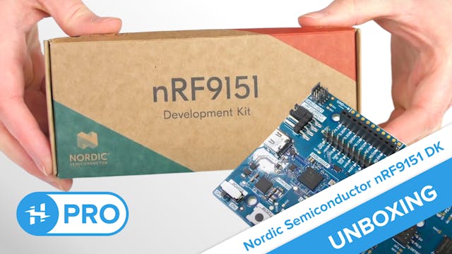 🔎 Nordic Semiconductor nRF9151 DK Unboxing - Hackster.io