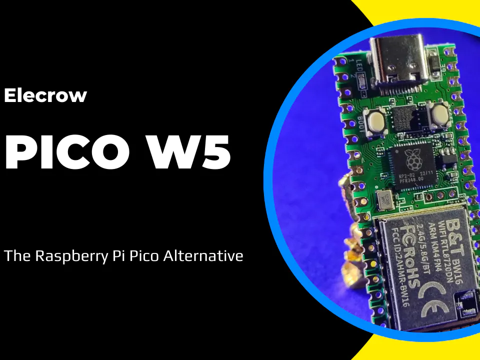 Elecrow Pico W5: A Better Raspberry Pi Pico Alternative? - Hackster.io