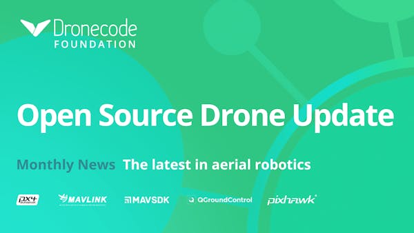 Open Source Drone Update: August 2025 - Hackster.io
