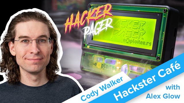 🎙 Cody Walker Talks Hacker Pager // Hackster Café - Hackster.io