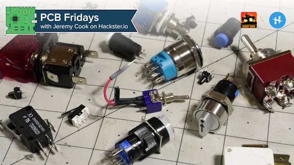 PCB Friday: Fundamental Switch and Button Concepts (NO, NC, SPST, SPDT, xPxT, Latching ...