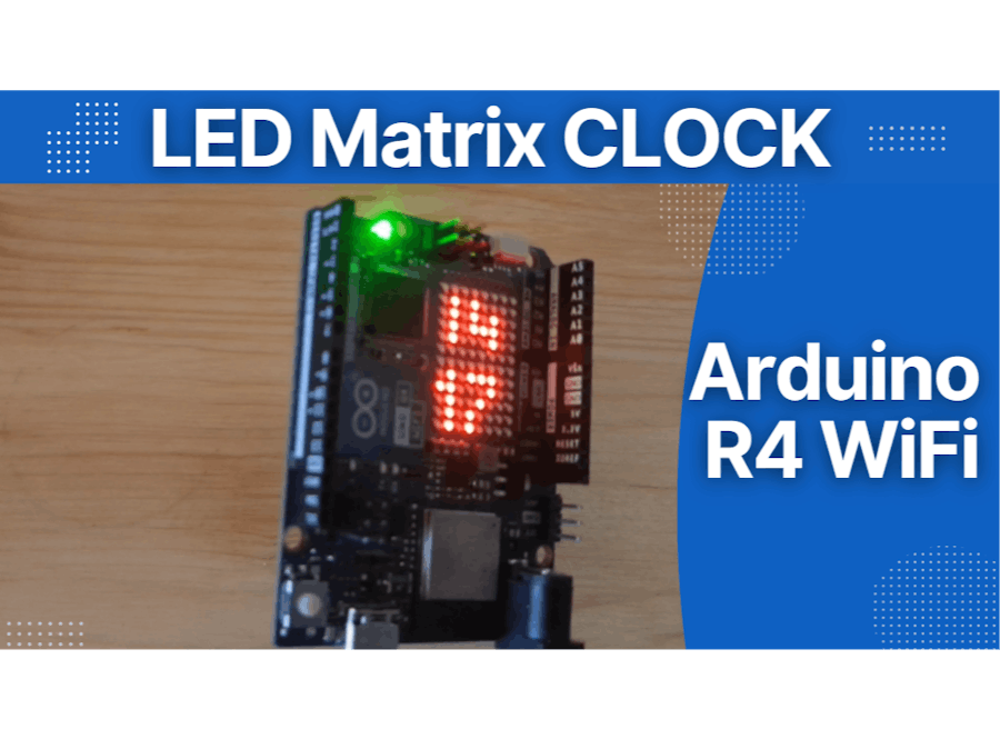 How to Make an LED Matrix Digital Clock With Arduino Uno R4 - Hackster.io