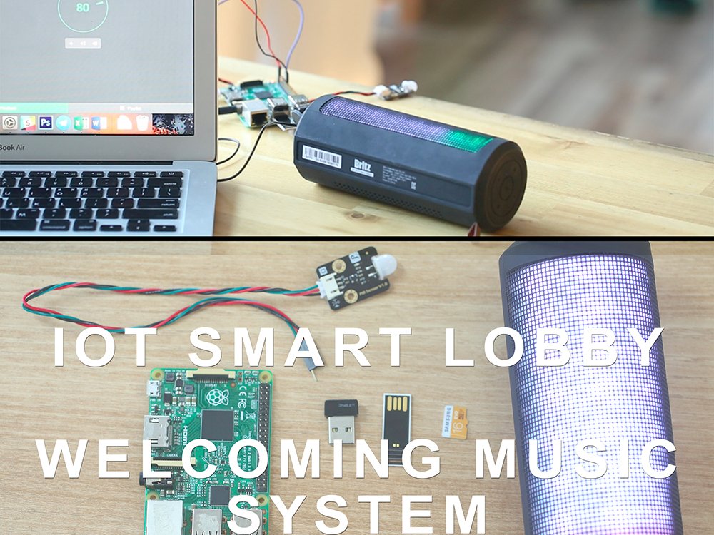 IoT Smart Lobby - Welcoming Music System - Hackster.io
