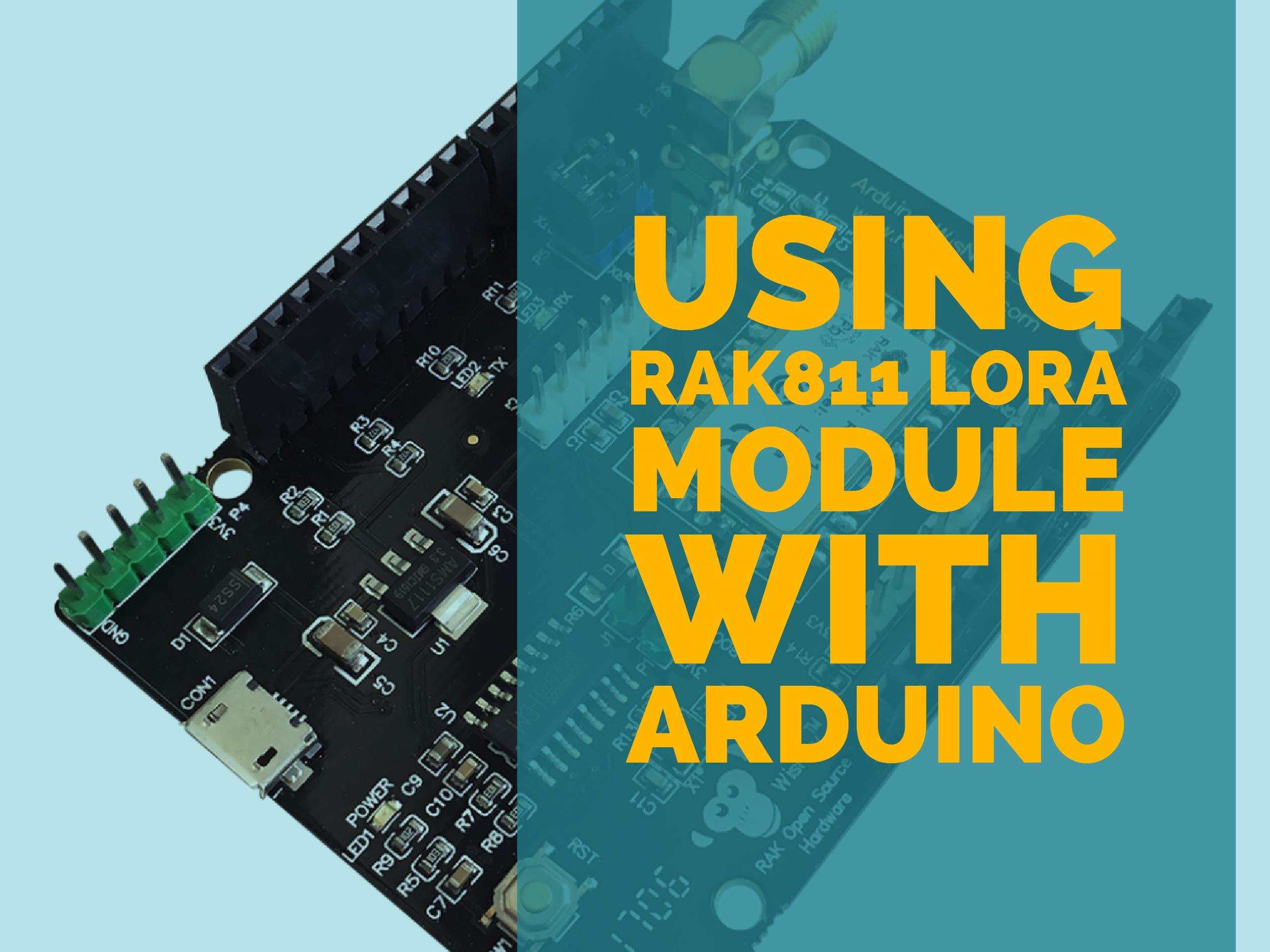 Using the RAK811 LoRa module with Arduino - Hackster.io