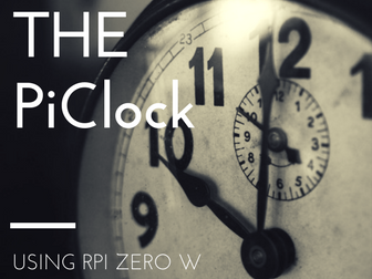 PiClock: RGB LED Smart Clock Using Raspberry Pi Zero W - Hackster.io