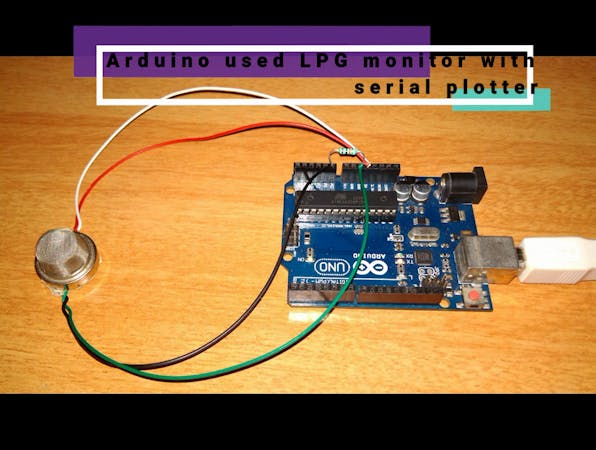 Real time LPG monitoring system - Arduino Project Hub
