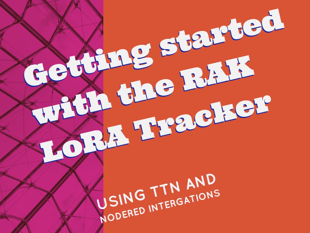 Getting Started with the RAK LoRa Tracker Board - Hackster.io