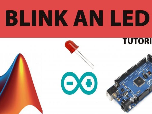 Blink An Led Using Arduino And Matlab Simulink Arduino Project Hub