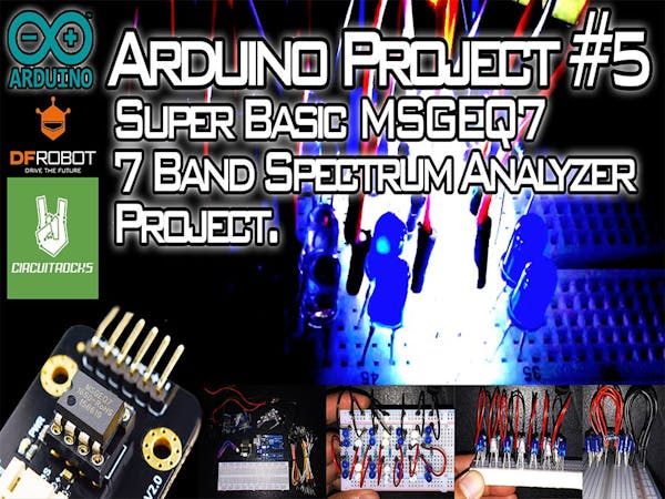 Super Basic Msgeq7 7 Band Spectrum Analyzer Module Project Arduino Project Hub