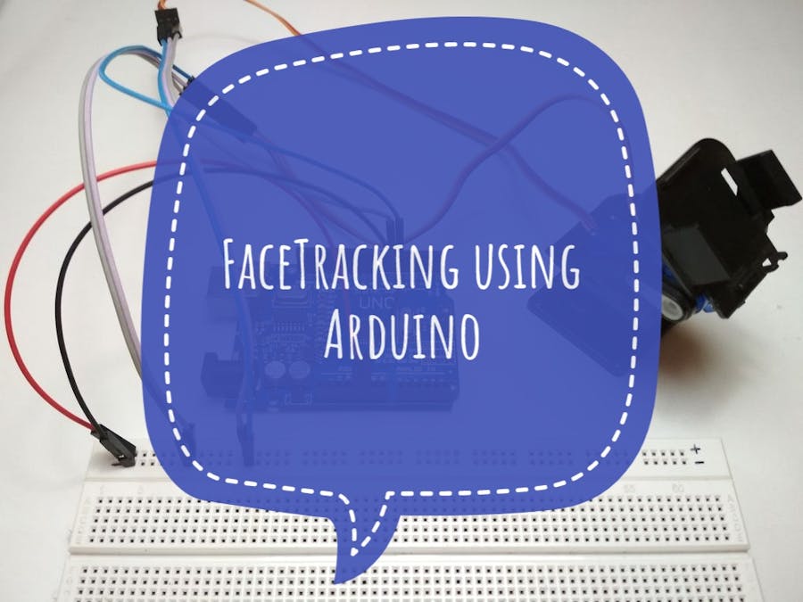 Face Tracking Using Arduino Arduino Project Hub